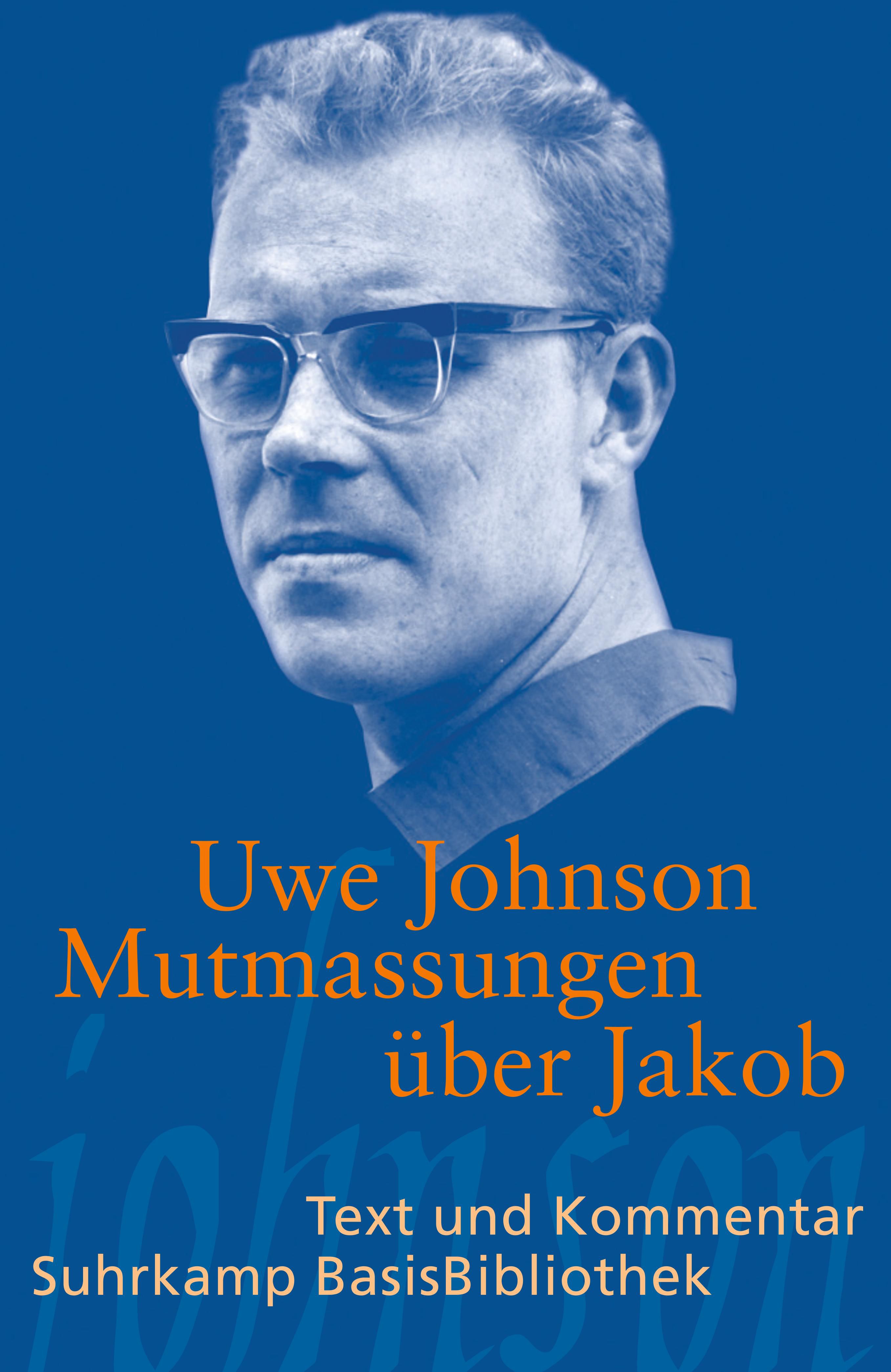 Mutmassungen über Jakob. Buch von Uwe Johnson (Suhrkamp Verlag) Mutmassungen über Jakob. Buch von Uwe Johnson (Suhrkamp Verlag)